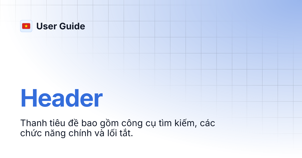 Header | Vietnamese | User Guide