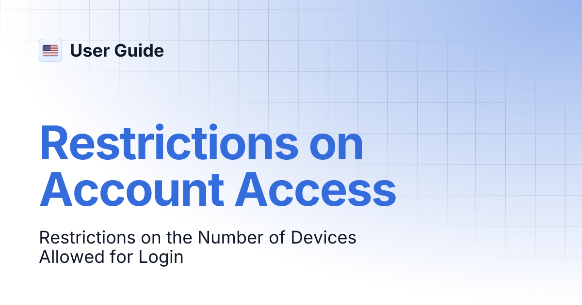 Restrictions on Account Access | User Guide
